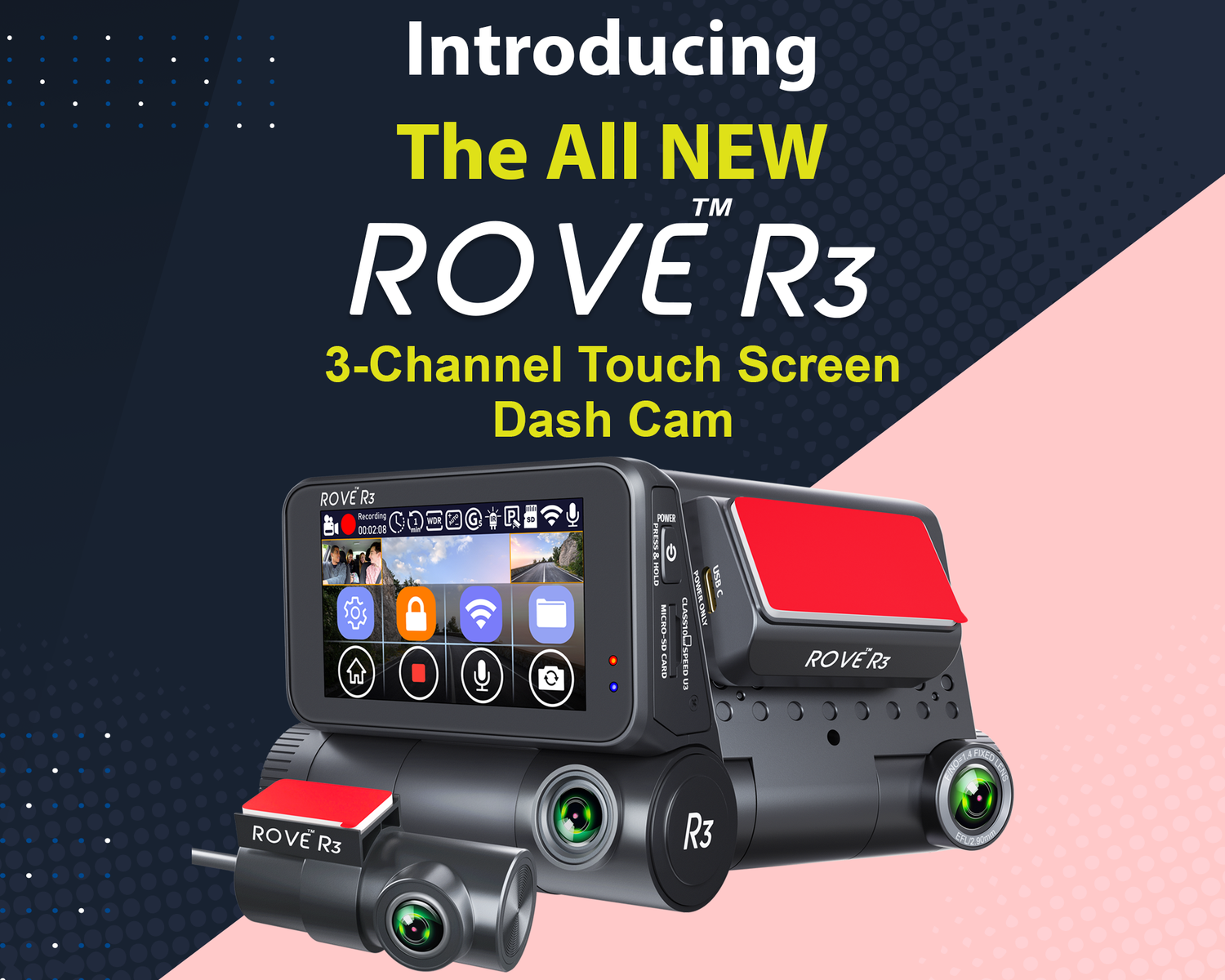 Introducing the ROVE R3 Dash Cam | All-new Smartest Dash Cam of Americ